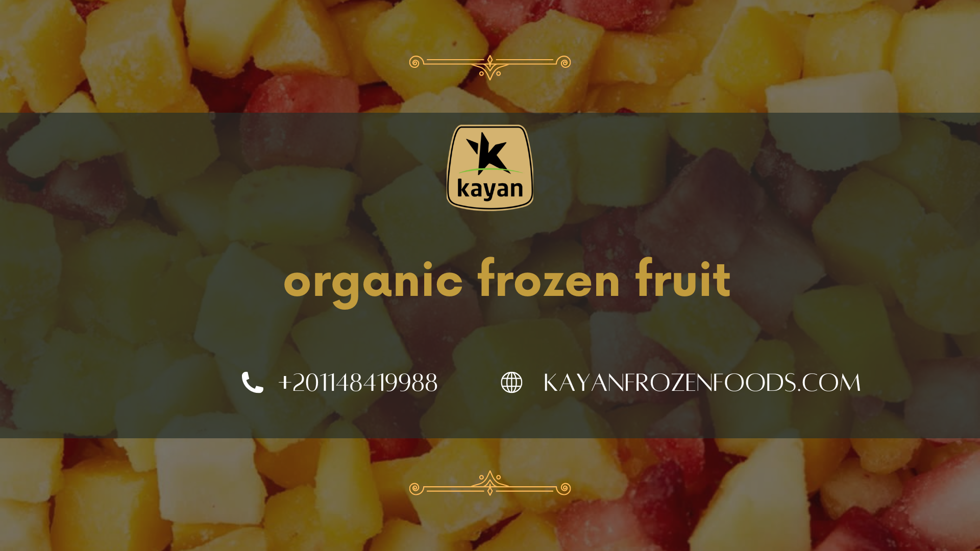 organic frozen fruit 3 reasons Why Choose Kayan